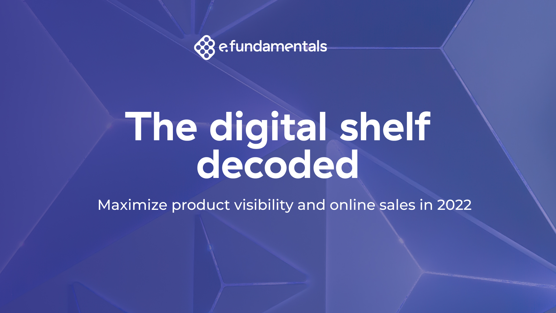 Digital Shelf Decoded eBook | e.fundamentals